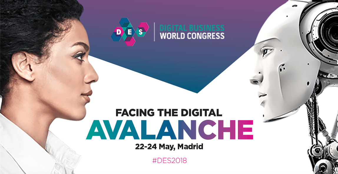 DES 2018 – Digital Business World Congress - Smarter Next
